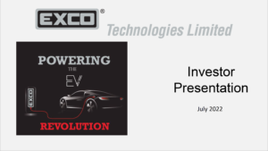Investor Presentations – Exco Technologies Limited