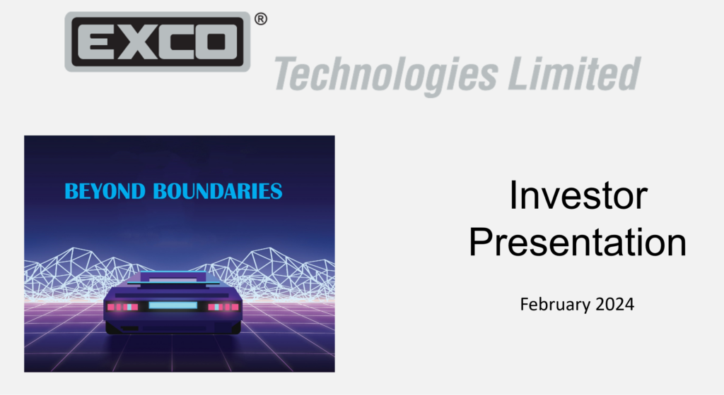 Investor Presentations – Exco Technologies Limited