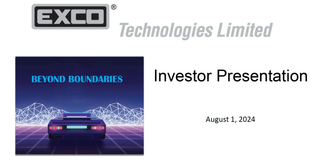 Investor Presentations – Exco Technologies Limited