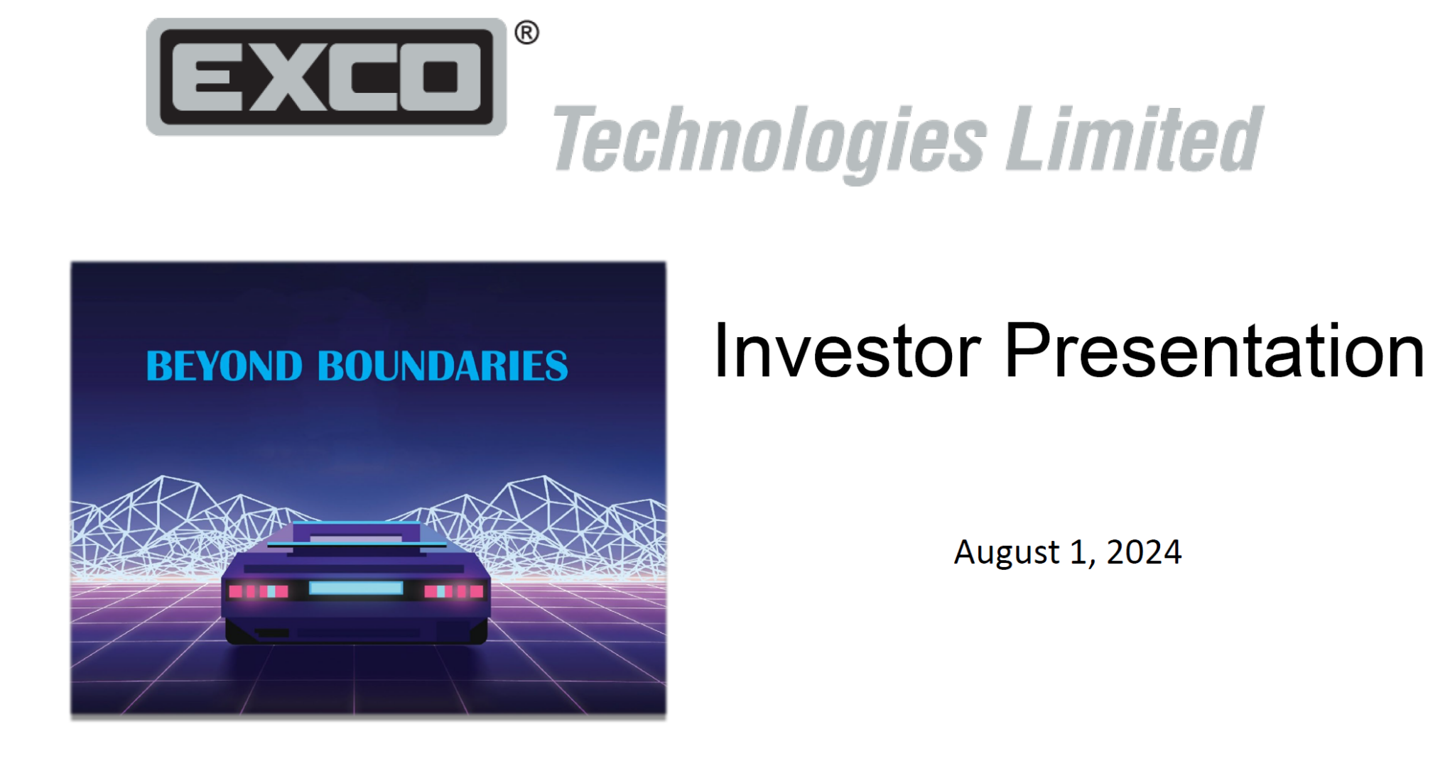 Investor Presentations – Exco Technologies Limited